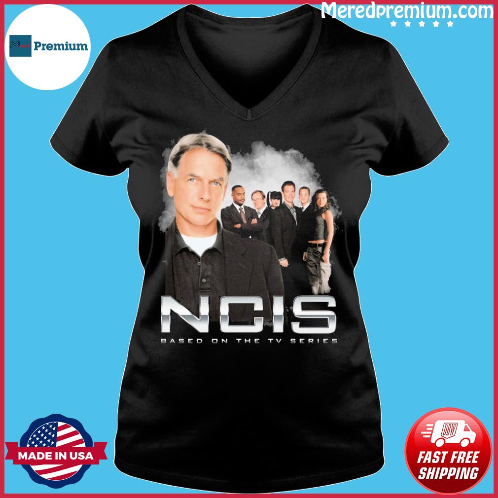 NCIS Based On The Tv Series Shirt, hoodie, sweater, long sleeve and ...