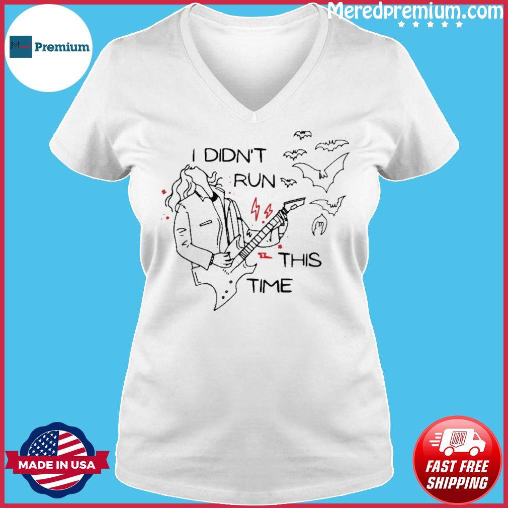 Eddie Munson Stranger Things Play Guitar I Didn't Run This Time Shirt ...