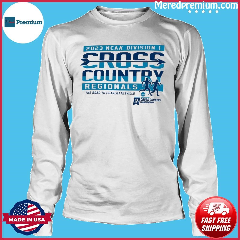 NCAA D-I Cross Country Regionals 2023 The Road To Charlottesville Shirt ...
