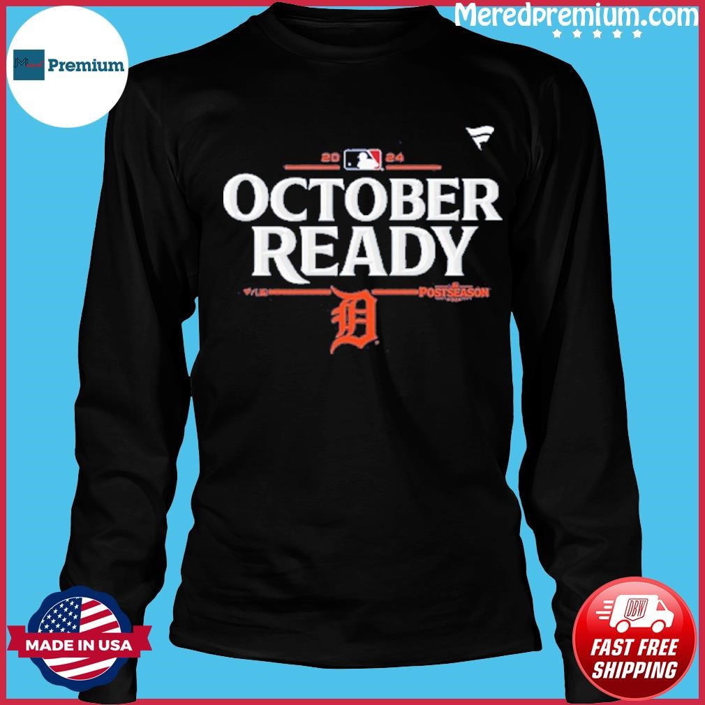 2024 October Ready Detroit Tigers Shirt, hoodie, sweater, long sleeve ...