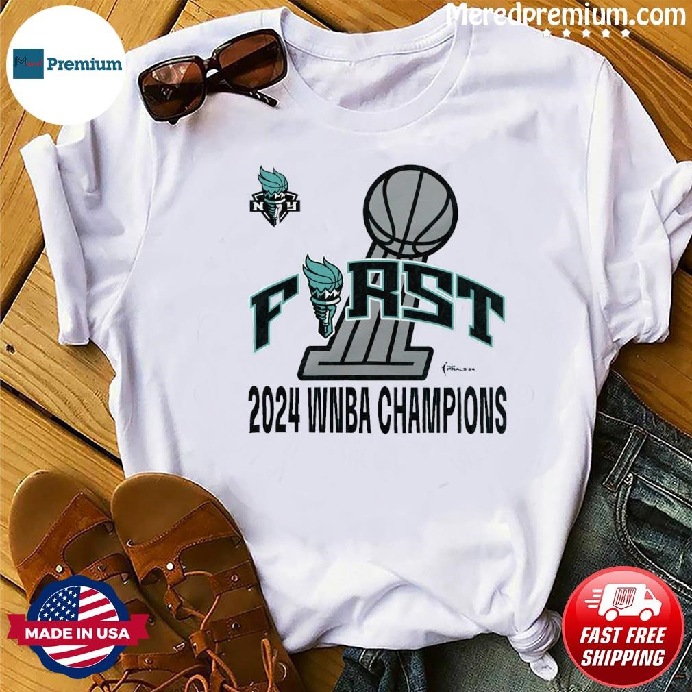 New York Liberty First-Time WNBA Finals Champions 2024 T-Shirt, hoodie ...