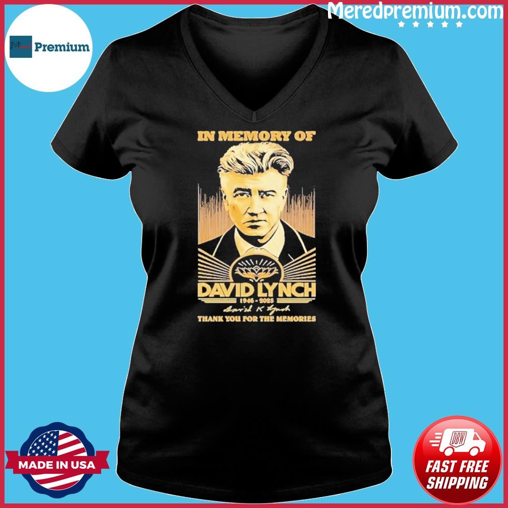 David Lynch 1946-2025 Thank You For The Memories Signature T-Shirt ...