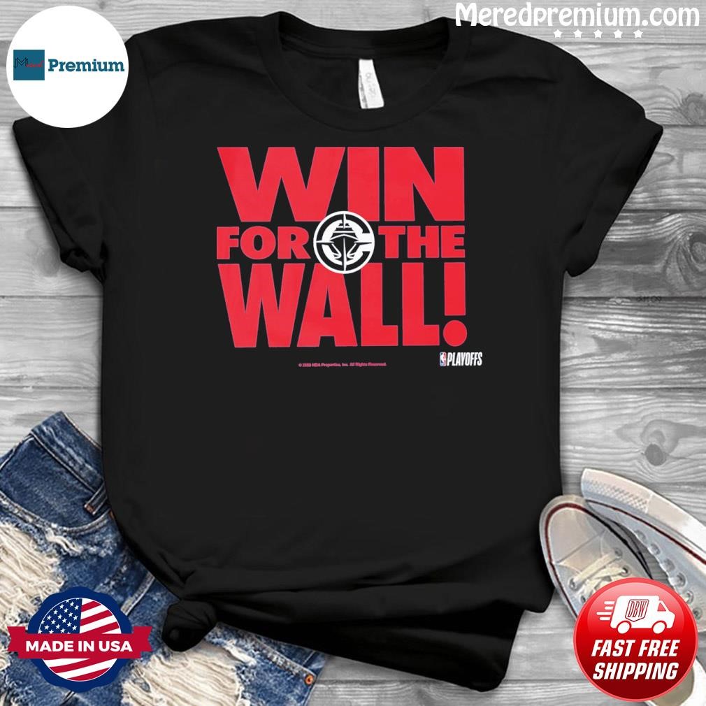 Win For The Wall LA Clippers 2025 NBA Playoffs Shirt, hoodie, sweater ...