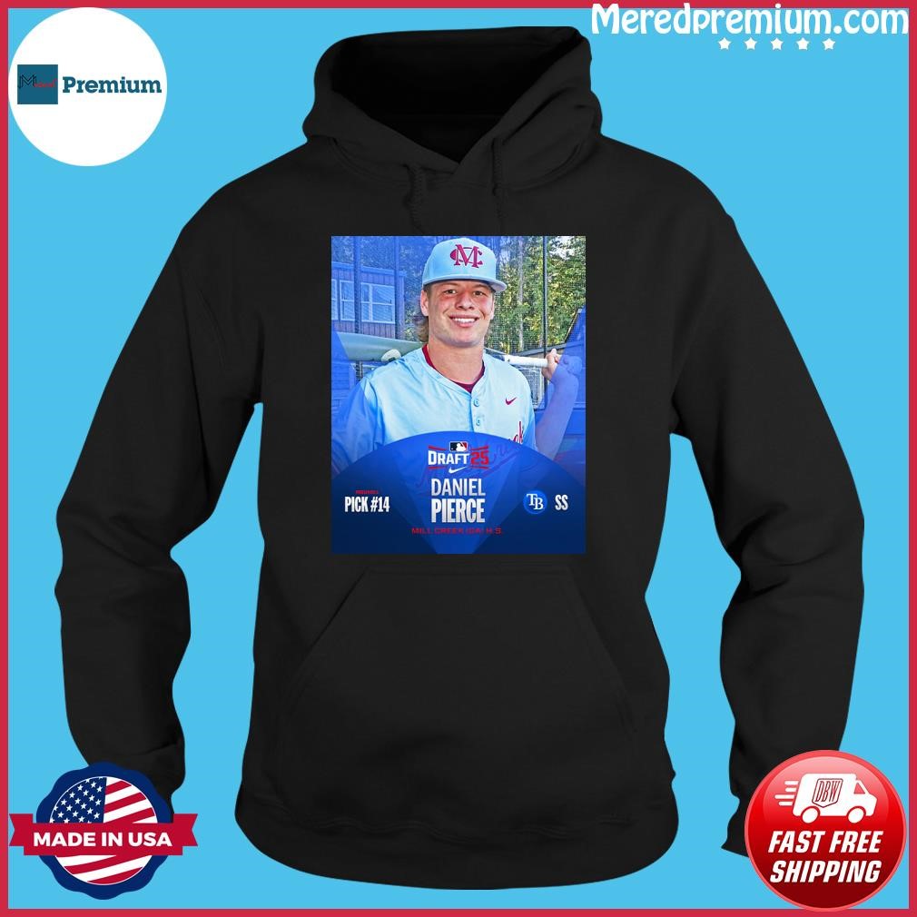Original Daniel Pierce 2025 MLB Draft Shirt, hoodie, sweater, long ...