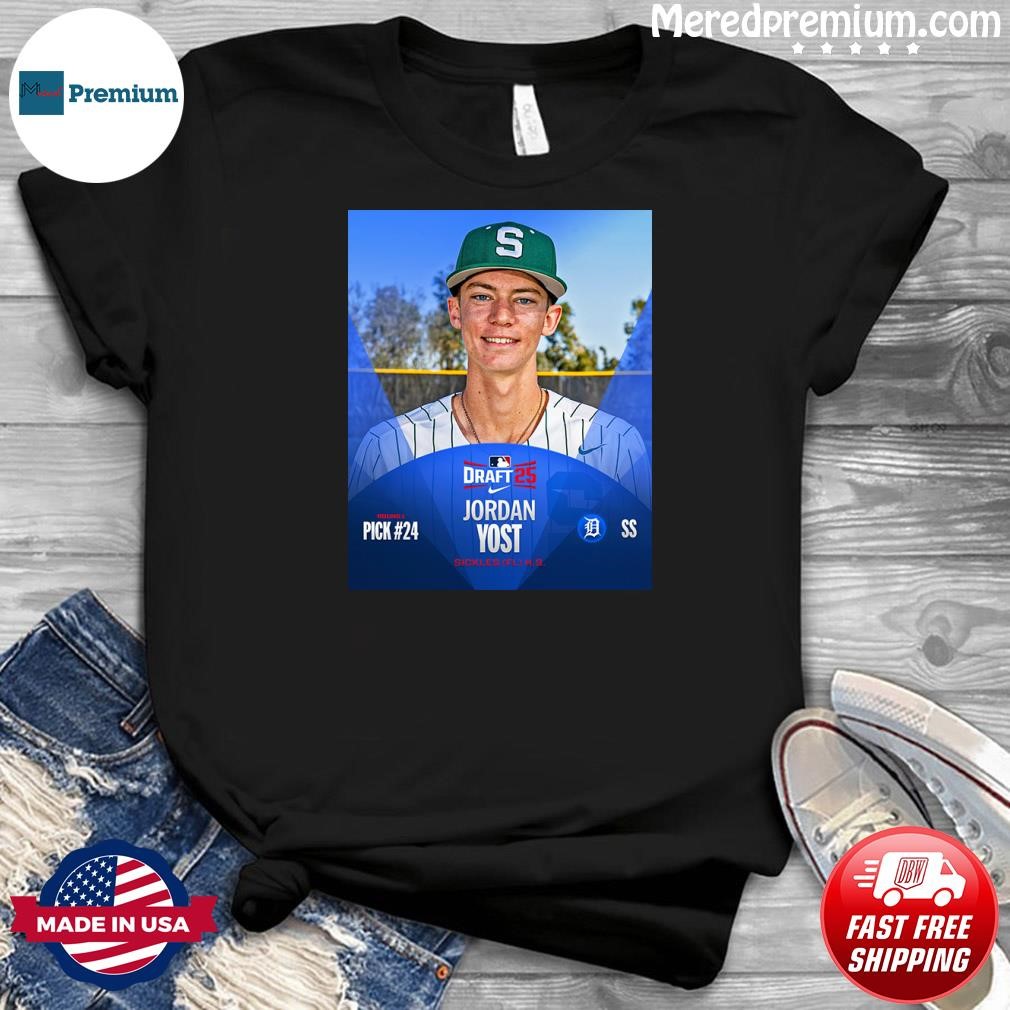 Original Jordan Yost 2025 MLB Draft Shirt, hoodie, sweater, long sleeve ...