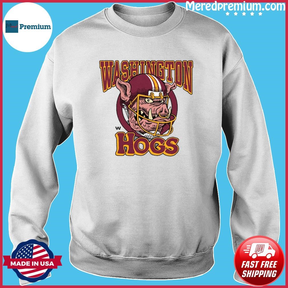 Original Washington Commanders The Hogs Shirt, hoodie, sweater, long ...