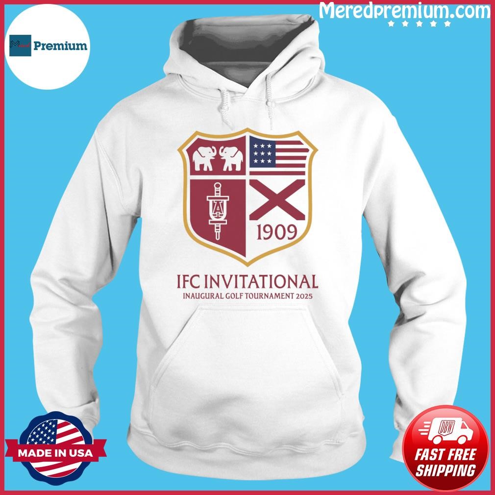 Official Alabama IFC Invitational 2025 T-Shirt, hoodie, sweater, long ...