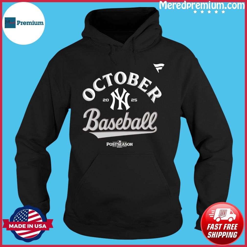 Official New York Yankees October Baseball 2025 MLB Postseason T-Shirt ...