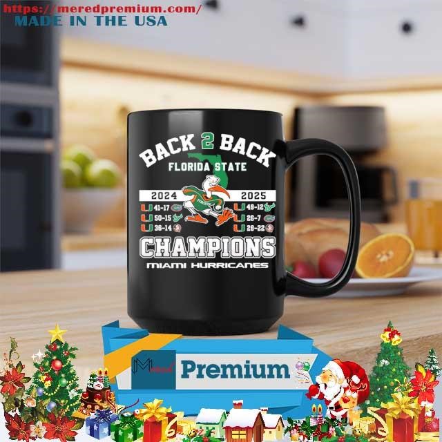 Official Miami Hurricanes Florida State Champions Back 2 Back Shirt ...