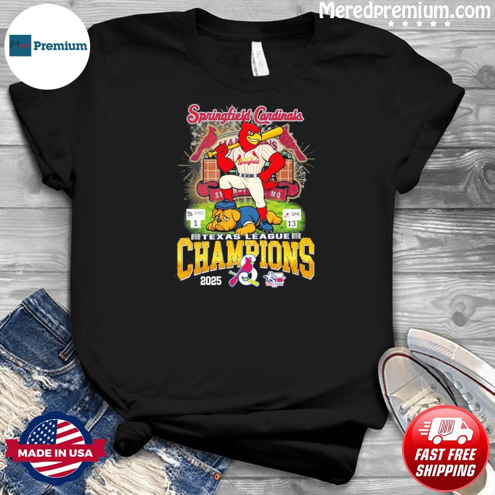 Official Springfield Cardinals 2025 Texas League Champions Shirt ...
