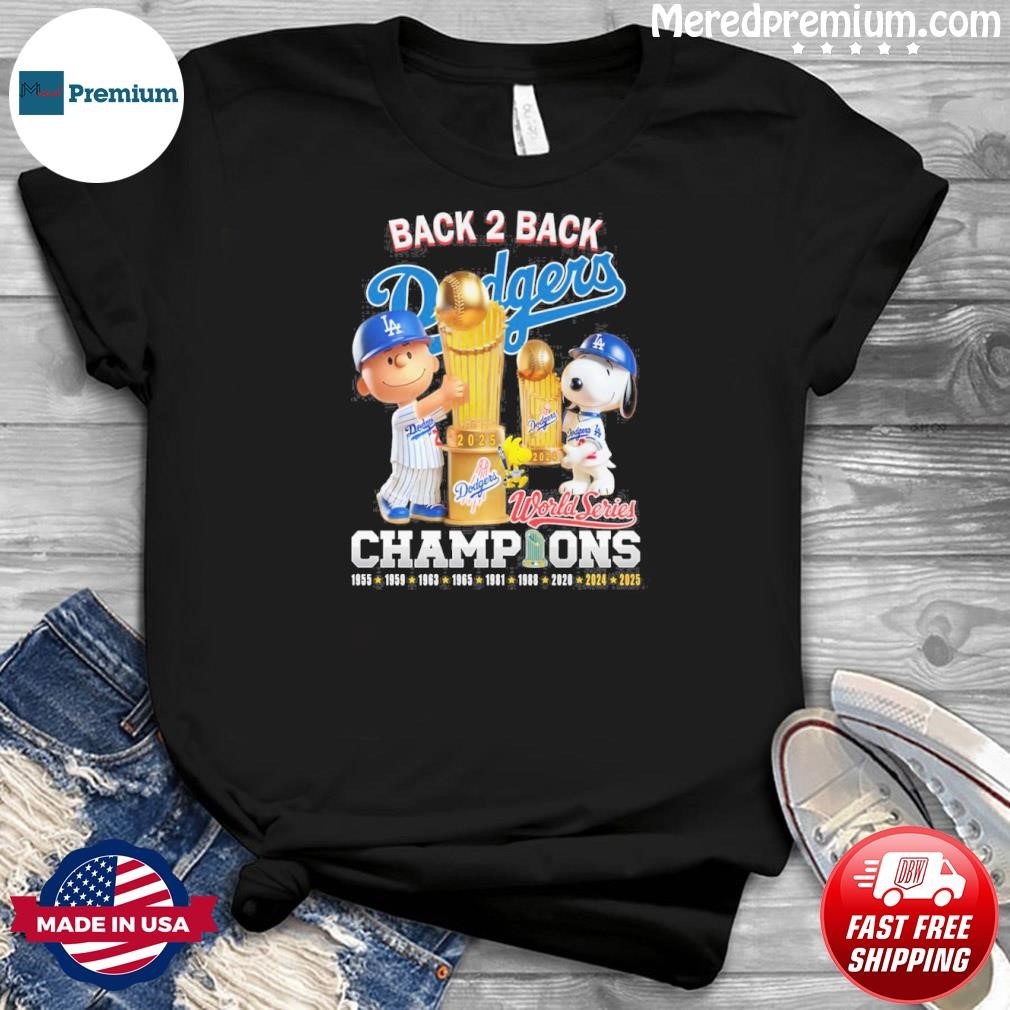 Official The Peanuts Back To Back Dodgers World Champions Shirt, hoodie ...