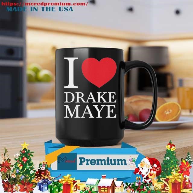 Official Drake Maye New England I Heart Drake Shirt, hoodie, sweater ...